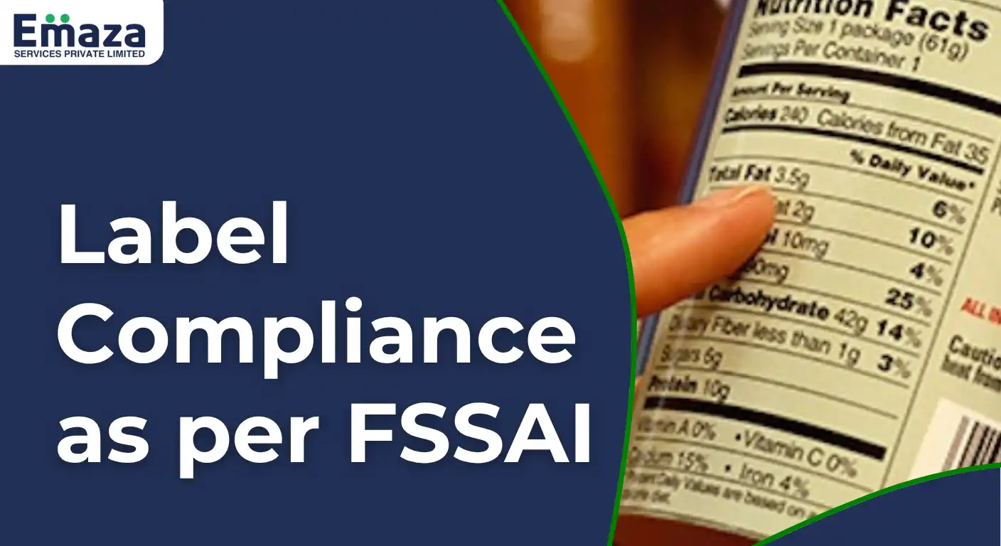 Label Compliance as per FSSAI - Emaza Services Private Limited